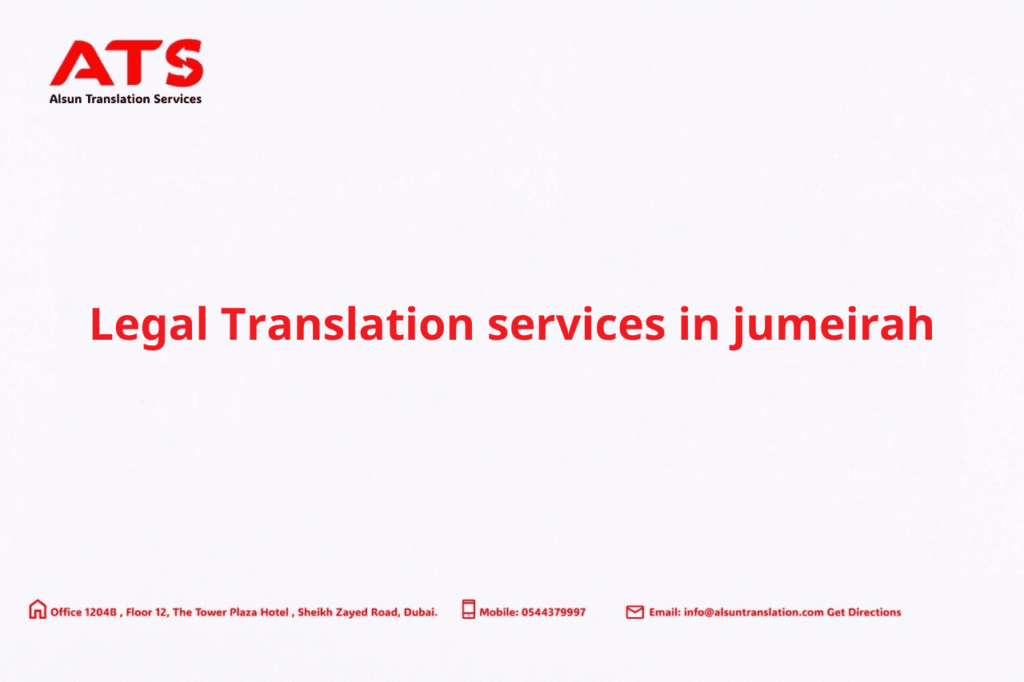 Certified Translation Services in Jumeirah | Call: 0544379997